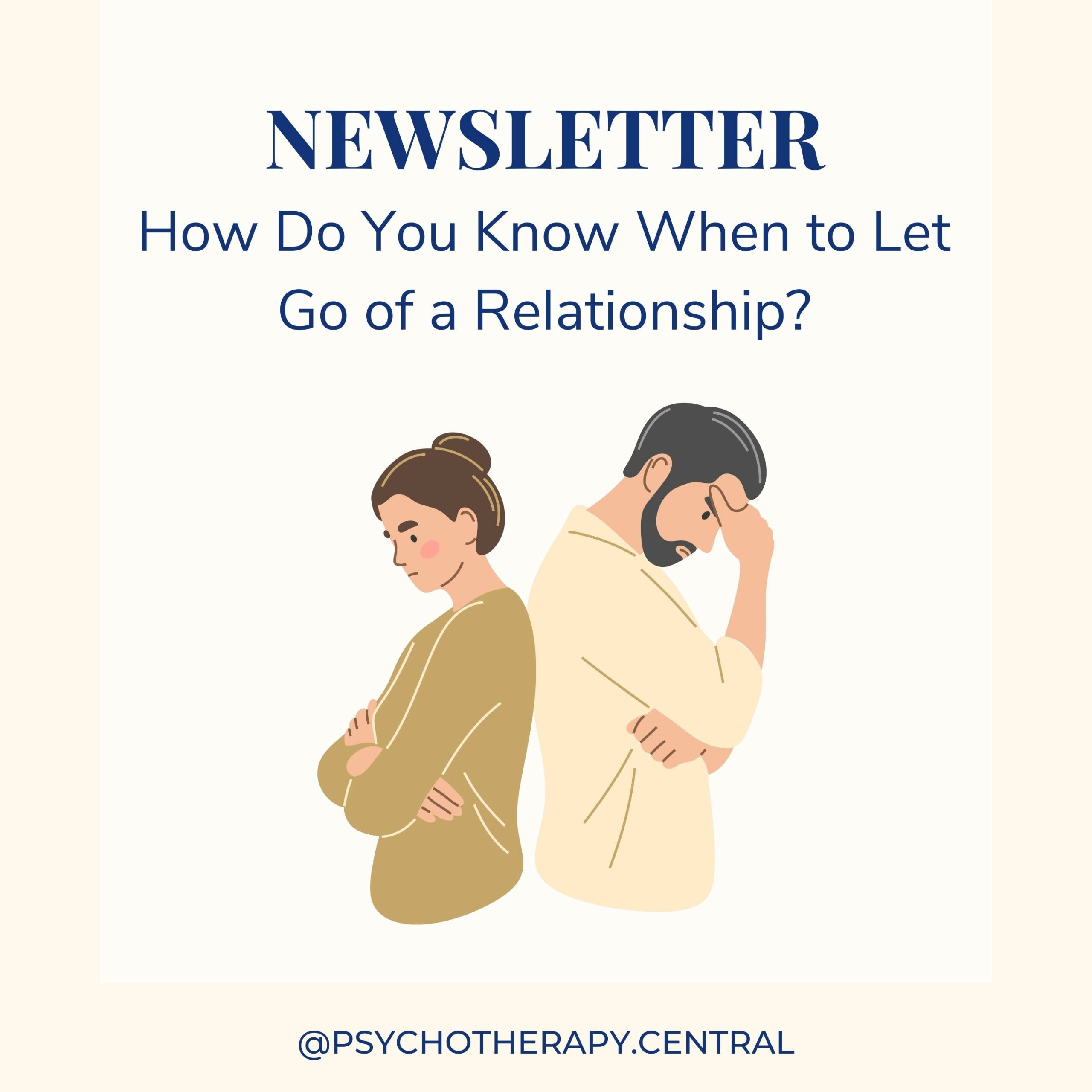 How Do You Know When To Let Go of a Relationship?