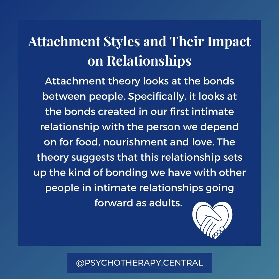 Attachment Styles and their Impact on Relationships